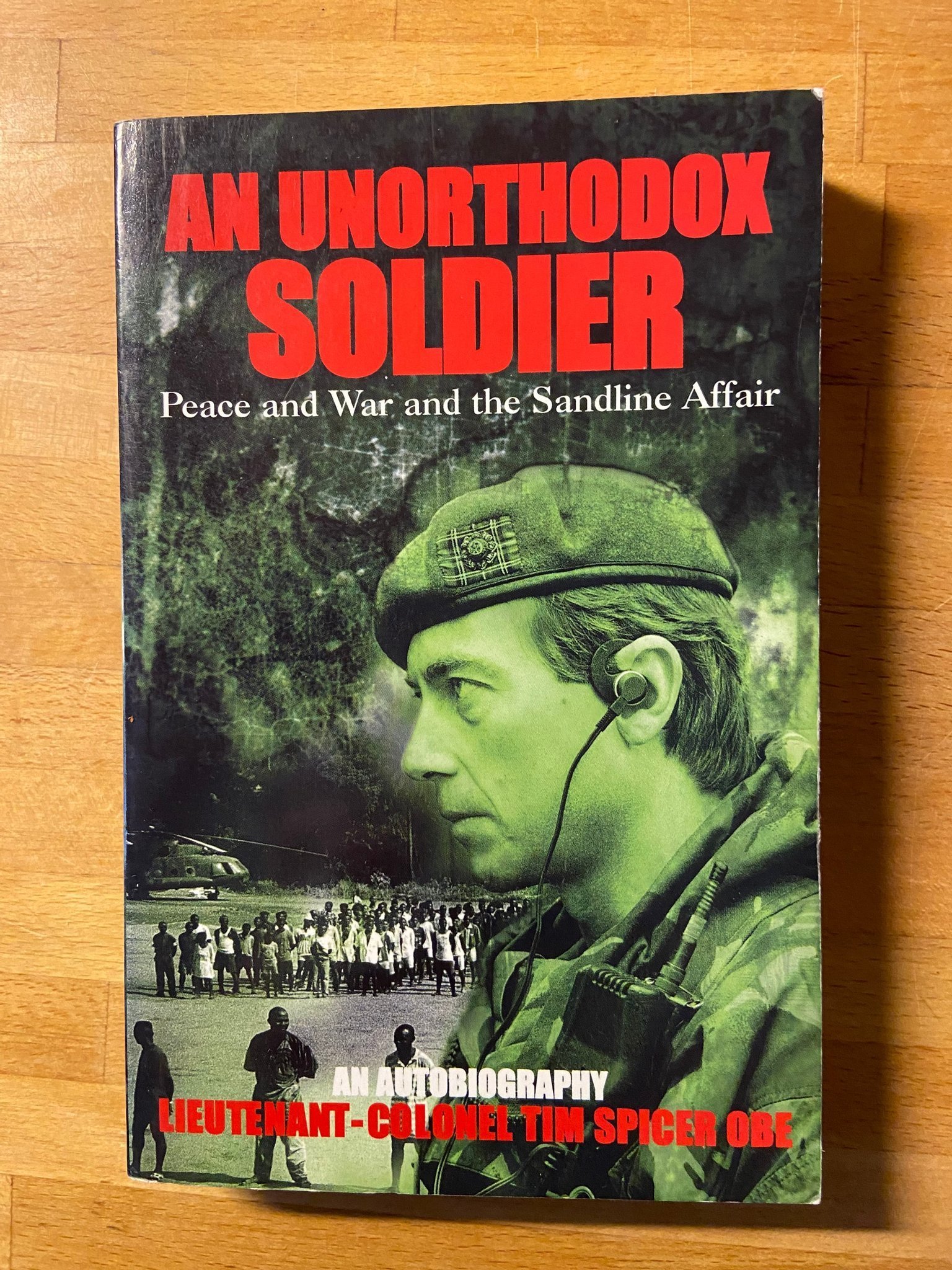 Tim Spicer - An unorthodox soldier - Sandline a.. | Köp på Tradera ...