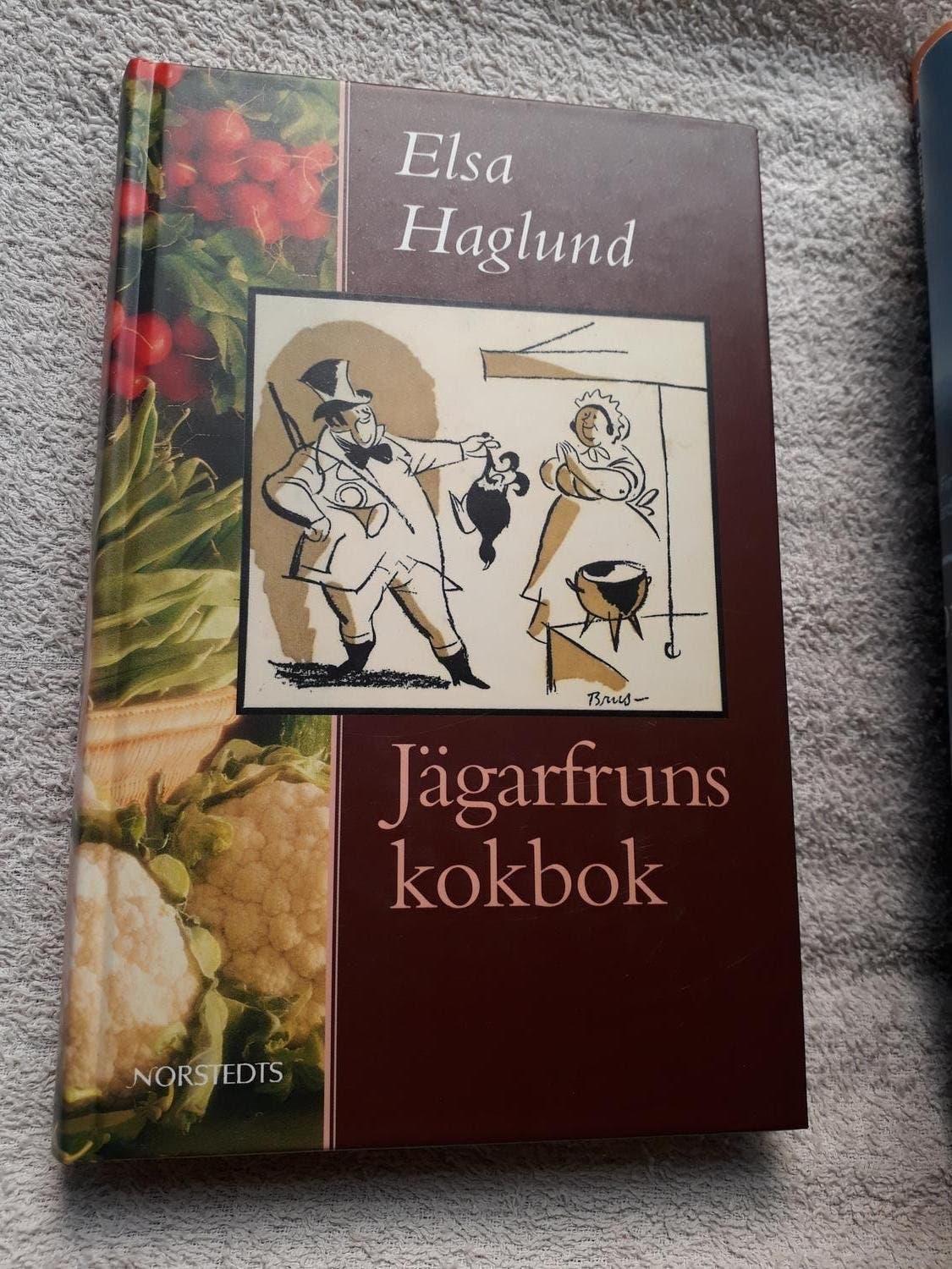 Jägarfruns kokbok - Elsa Haglund | Köp på Tradera (703086327)