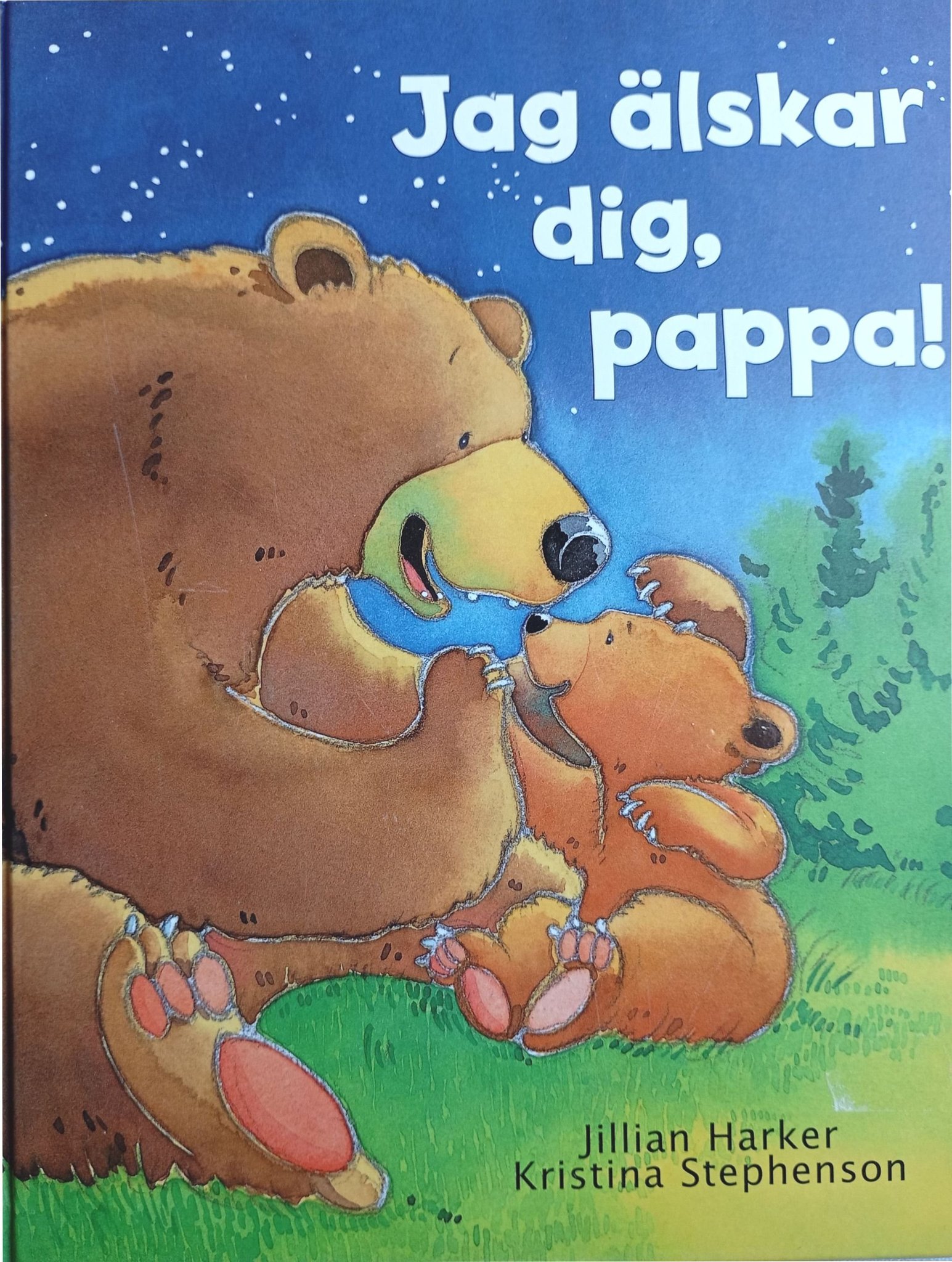 Jag älskar dig, pappa! av Jillian Harker & Kris.. | Köp på Tradera ...