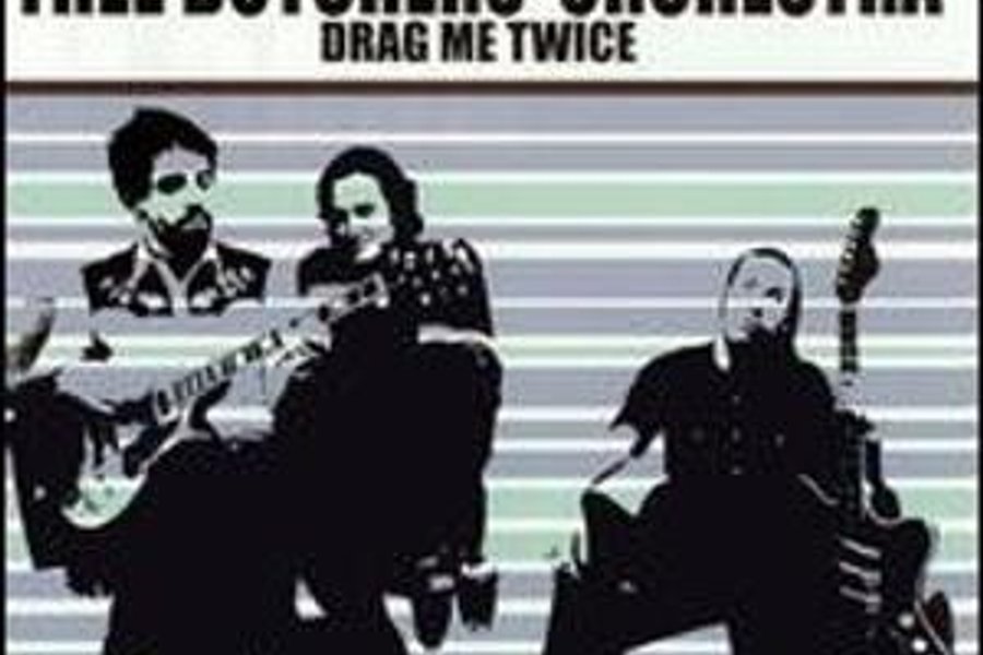 Thee Butchers' Orchestra - Drag Me Twice | Köp på Tradera (733007310)