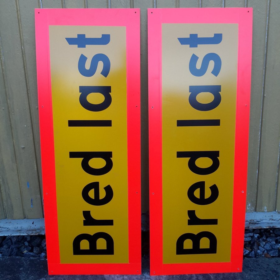 Nya skyltar " Bred Last" | Köp på Tradera (586601029)