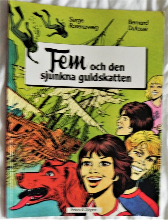 Fem och den sjunkna guldskatten av Serge Rosenz.. | Köp på Tradera ...