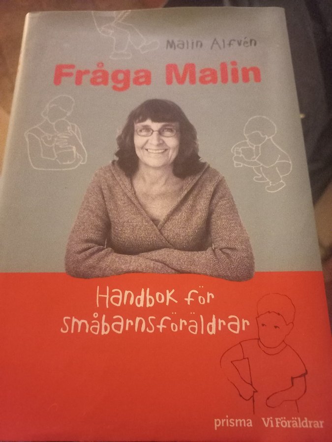 Fråga Malin: Handbok för småbarnsföräldrar av M.. | Köp på Tradera ...