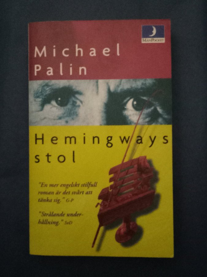 Roman av Michael Palin HEMINGWAYS STOL pocket p.. | Köp på Tradera ...