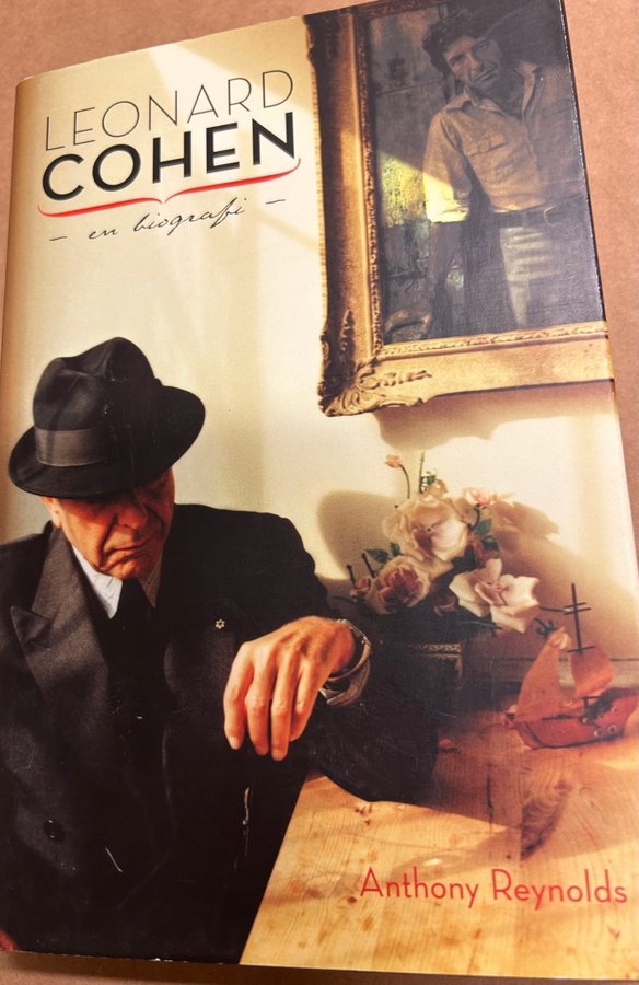Leonard Cohen - en biografi - Anthony Reynolds | Köp på Tradera (711512930)