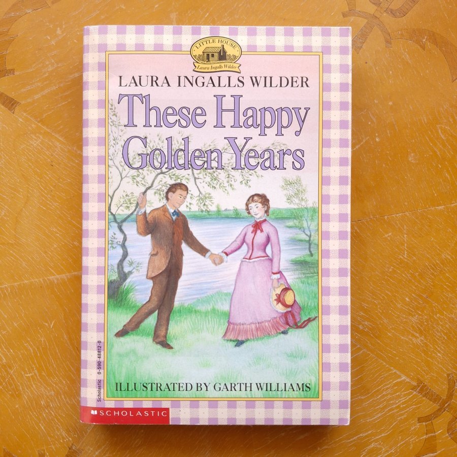 These Happy Golden Years Laura Ingalls Wilder e.. | Köp på Tradera ...