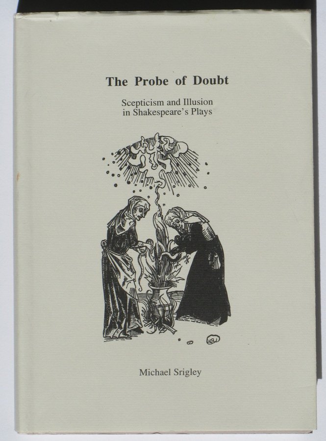 The Probe of Doubt: Scepticism and Illusion in .. | Köp på Tradera ...
