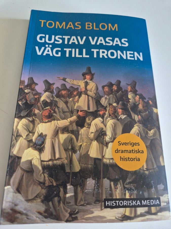 Tomas Blom Gustav Vasas väg till tronen | Köp på Tradera (737083923)