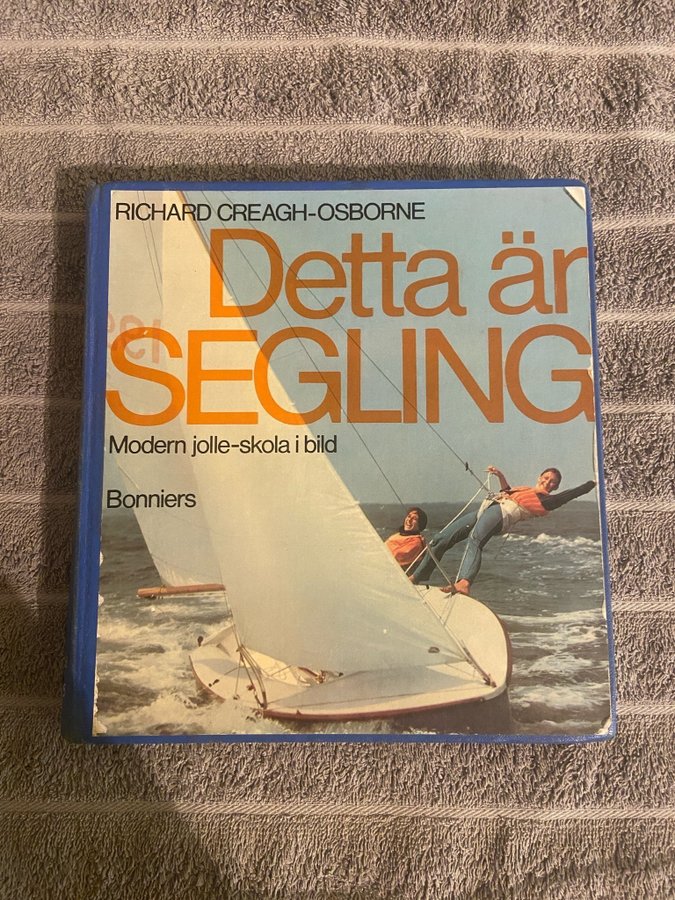 Detta är jolle Segling av Richard Creagh-Osborne | Köp på Tradera ...