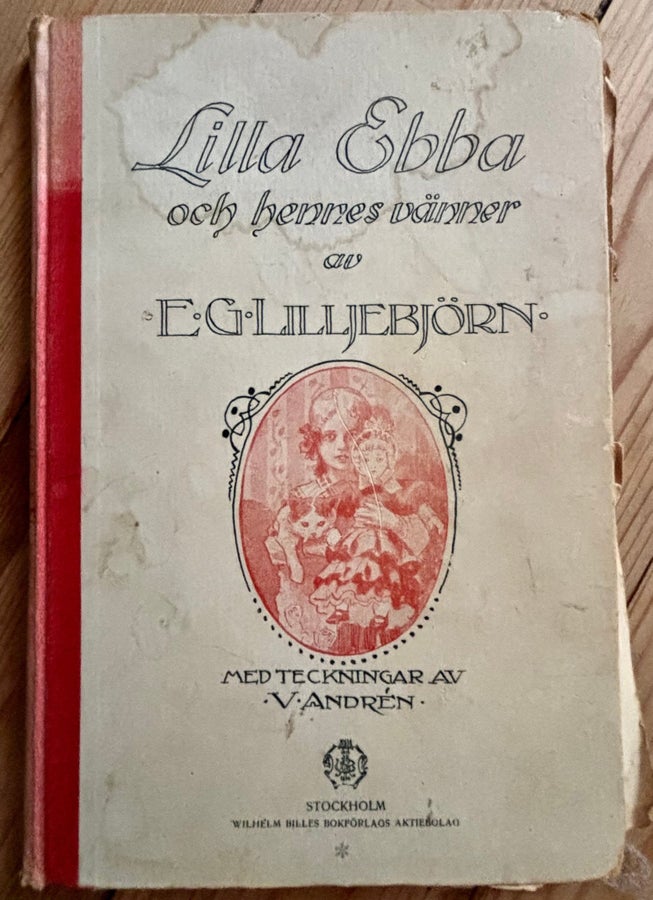 Lilla Ebba och hennes vänner av E.G. Lilljebjör.. | Köp på Tradera ...