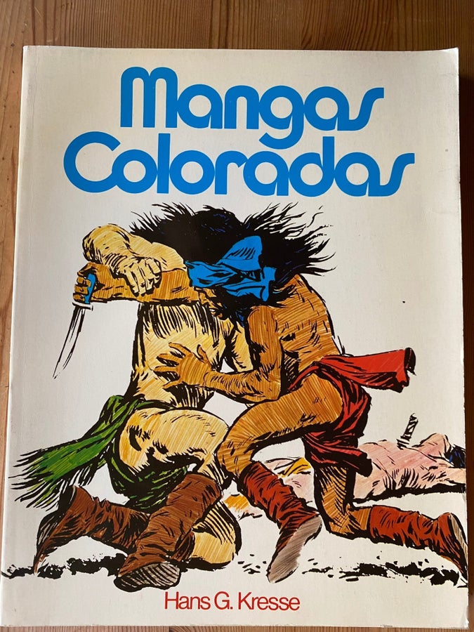 Hans G. Kresse: Wetamo & Mangas Coloradas av , .. | Köp på Tradera ...