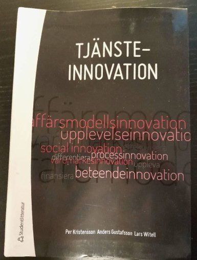 Tjänsteinnovation av Per Kristensson, Anders Gu.. | Köp på Tradera ...