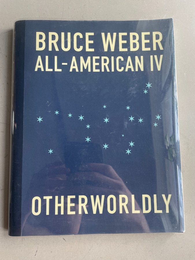 Bruce Weber All-American IV: Otherworldly | Köp på Tradera (714340257)
