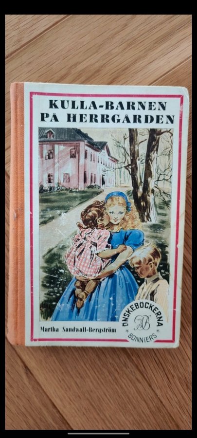 Kulla-Barnen På Herrgården av Martha Sandwall-B.. | Köp på Tradera ...