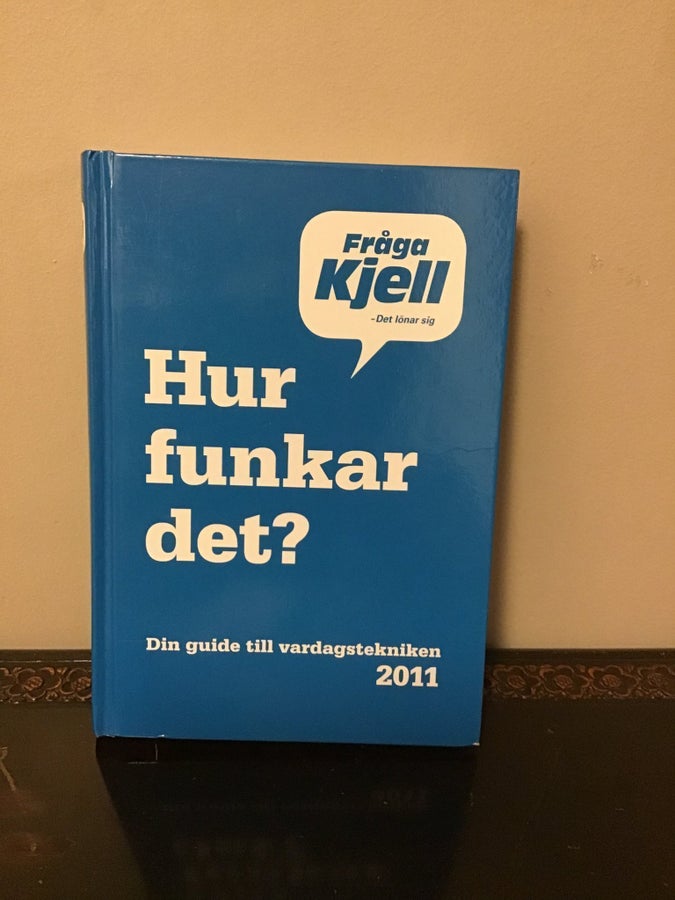 Fråga Kjell - Hur funkar det? Din guide till va.. | Köp på Tradera ...