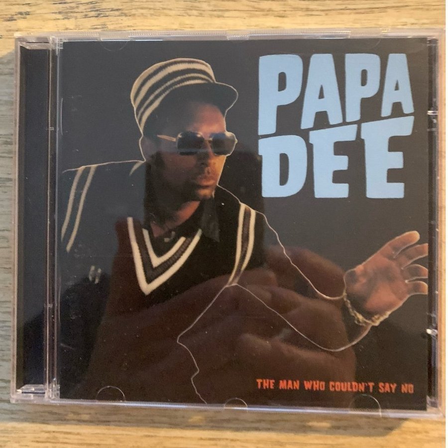 Papa Dee - The Man Who Couldn't Say No | Köp på Tradera (697335952)
