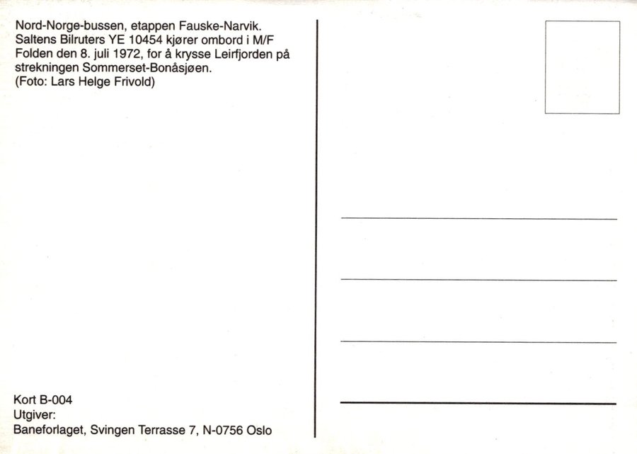 Nord-Norge-bussen Fauske-Narvik kjører ombord i.. | Köp på Tradera ...