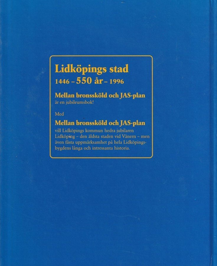 Mellan bronssköld och JAS-plan – glimtar av Lid.. | Köp på Tradera (702292188)