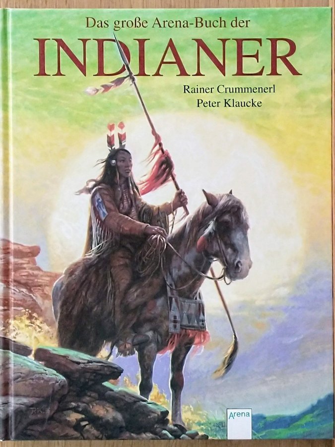 Das große Arena-Buch der Indianer av Rainer Cru.. | Köp på Tradera ...