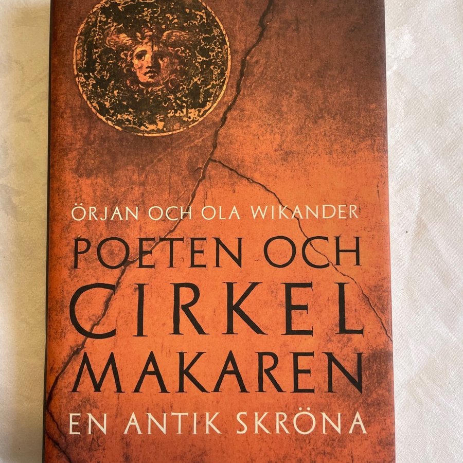 Poeten och cirkelmakaren: En antik skröna av Ör.. | Köp på Tradera ...