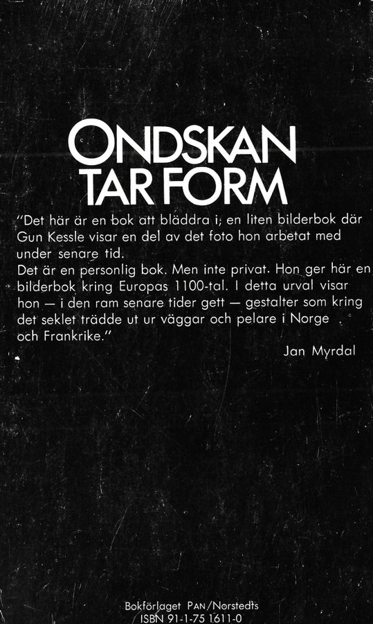 Ondskan Tar Form - Gun Kessle, Jan Myrdal - PAN.. | Köp på Tradera ...