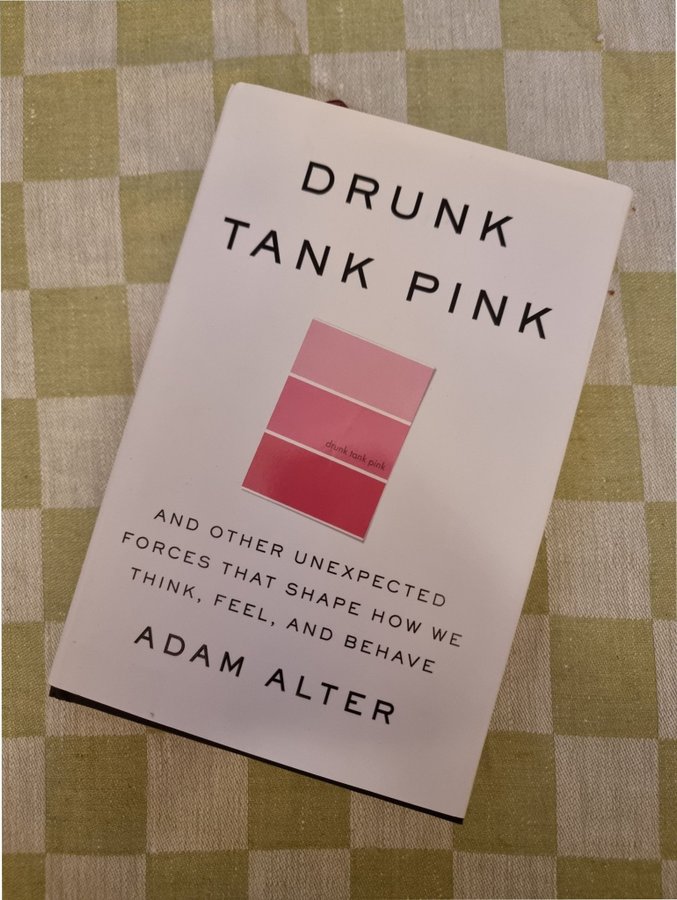 Drunk Tank Pink: And Other Unexpected Forces Th.. | Köp på Tradera ...