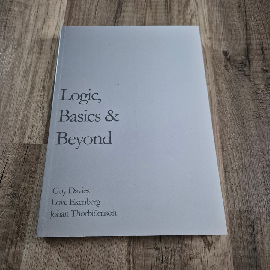 Logic, Basics & Beyond av Guy Davies, Love Eken.. | Köp på Tradera ...