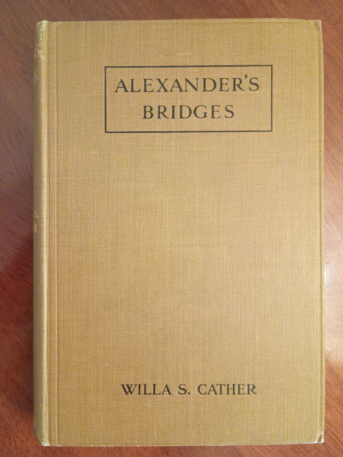 Alexander's Bridges av Willa S. Cather, 1912. I.. | Köp på Tradera ...