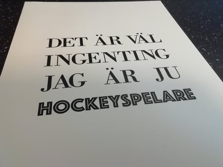 Poster - Det är väl ingenting jag är ju hockeys.. | Köp på Tradera ...