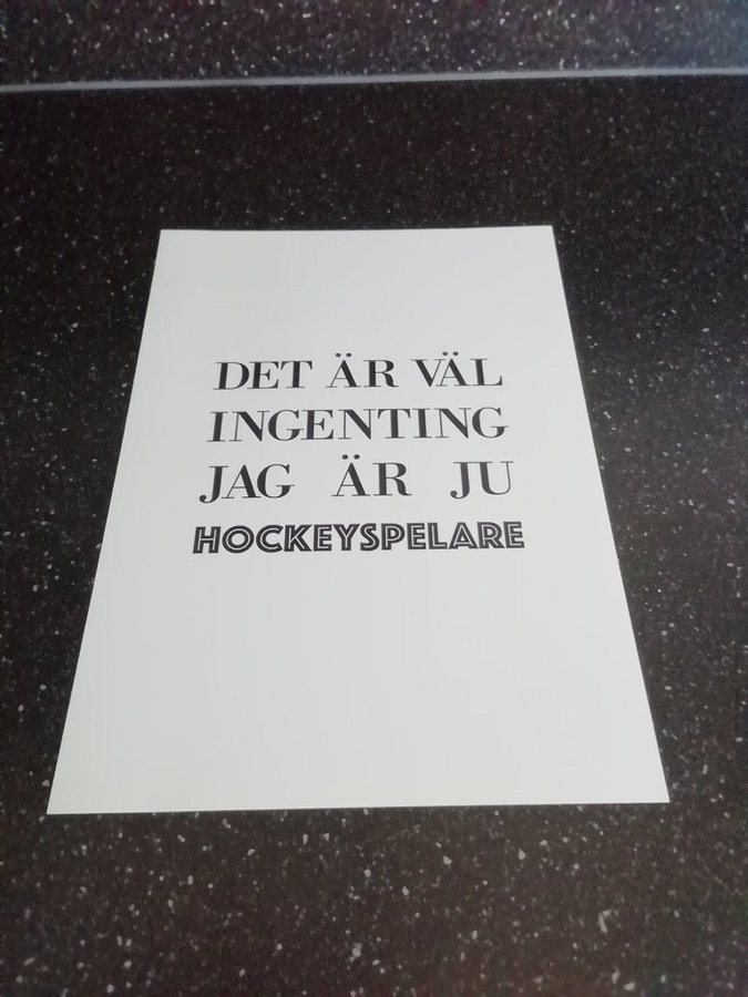 Poster - Det är väl ingenting jag är ju hockeys.. | Köp på Tradera ...