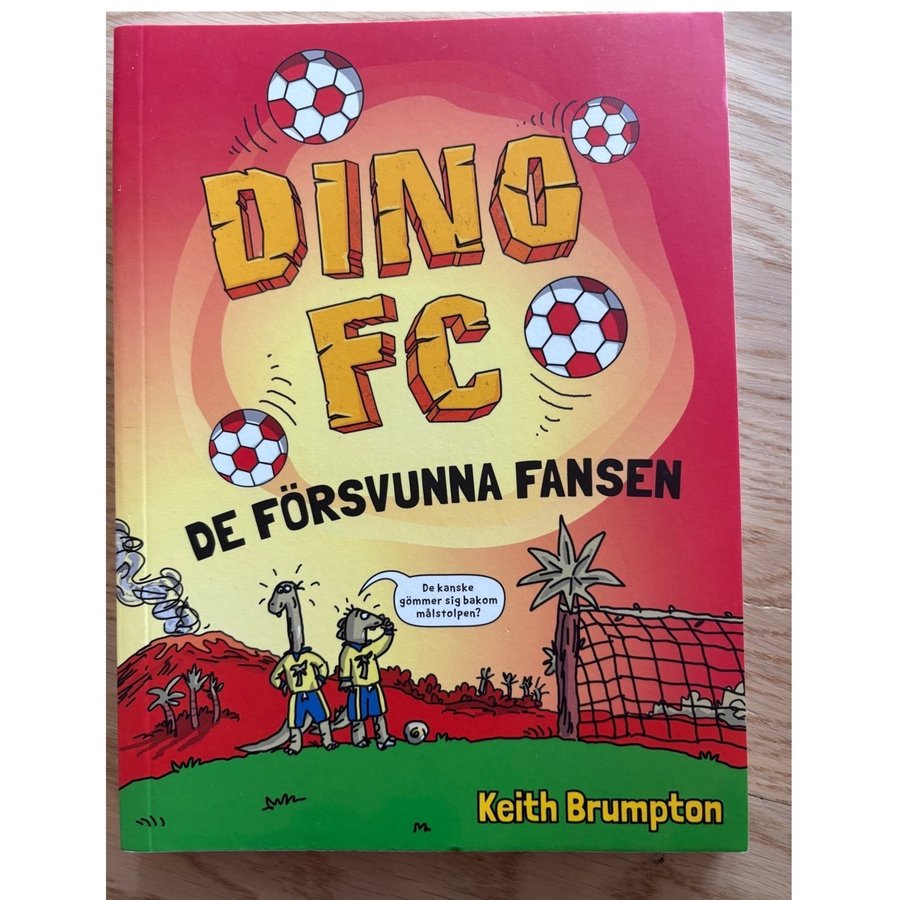 Dino FC. De försvunna fansen av Brumpton Keith | Köp på Tradera (707067900)