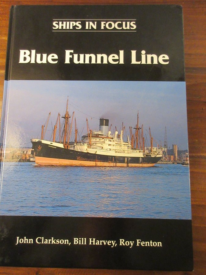 SHIPS IN FOCUS: BLUE FUNNEL LINE, JOHN CLARKSON.. | Köp på Tradera ...