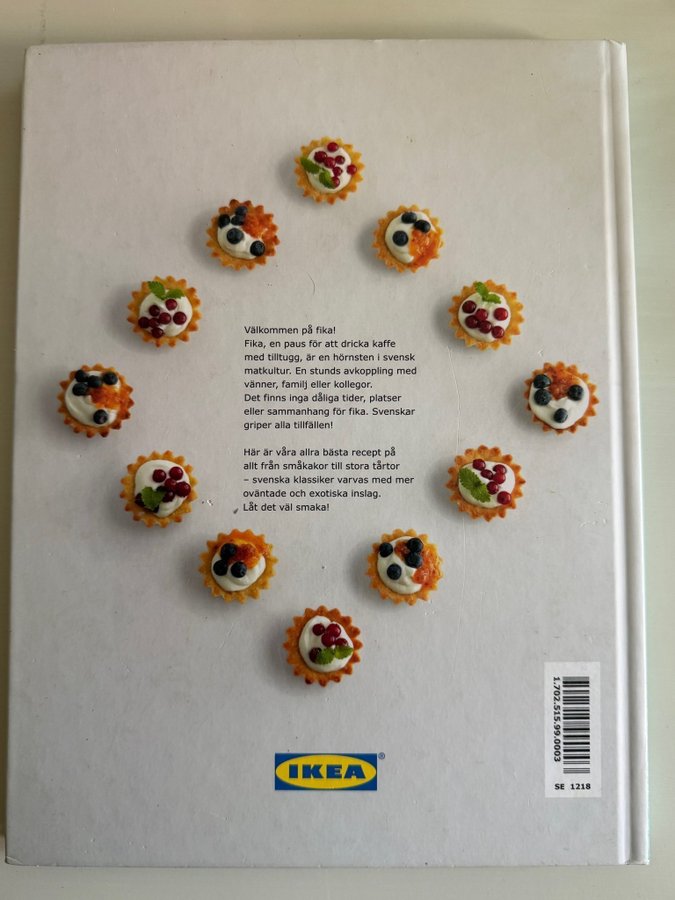 Fika: Recept på 30 svenska klassiska bakverk | Köp på Tradera (734028483)