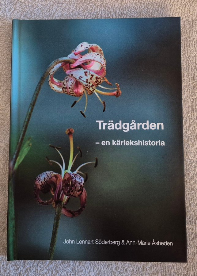 Trädgården - en kärlekshistoria av John Lennart.. | Köp på Tradera ...