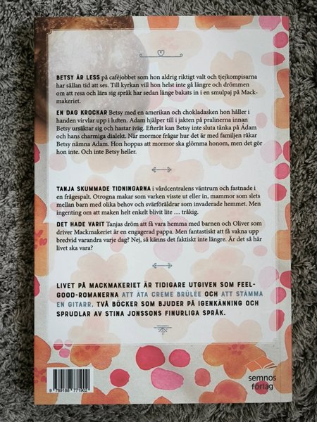 Livet på Mackmakeriet av Stina Jo.. | Köp från BR-bolag på Tradera (711608050)